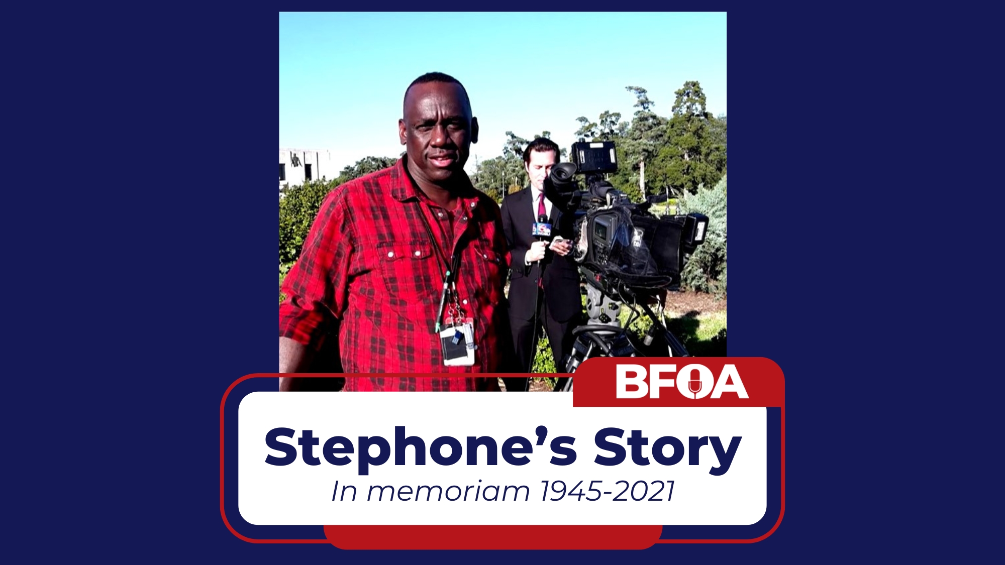 Stephone's Story - Broadcasters Foundation of America