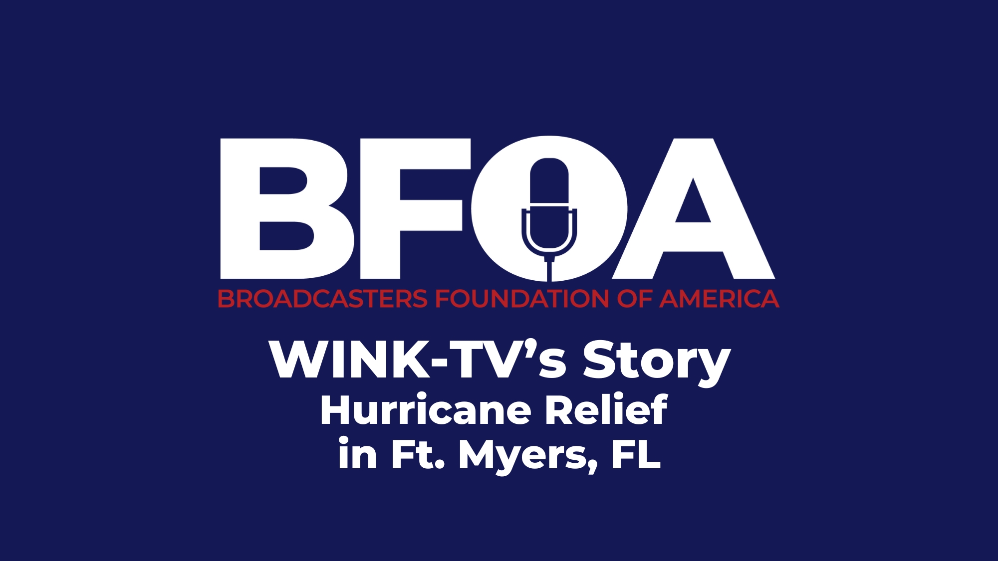 WINK-TV's Story - Broadcasters Foundation of America