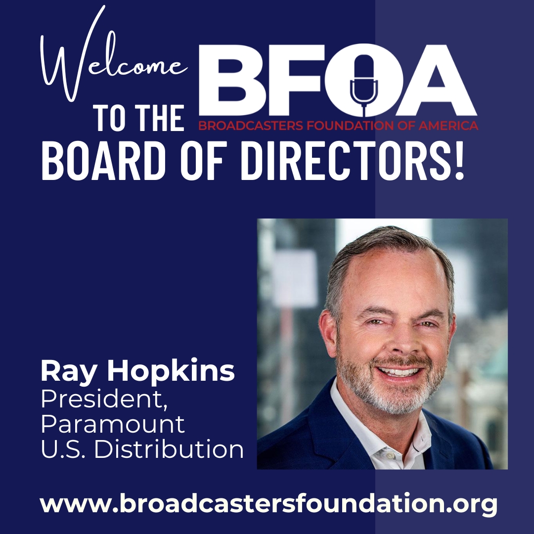 Paramount's Ray Hopkins Joins BFOA Board of Directors - Broadcasters ...